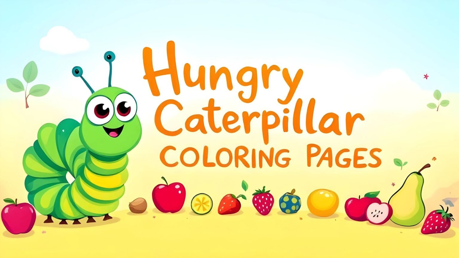 15 Free Hungry Caterpillar Coloring Pages (PDF Printables) - Freentable